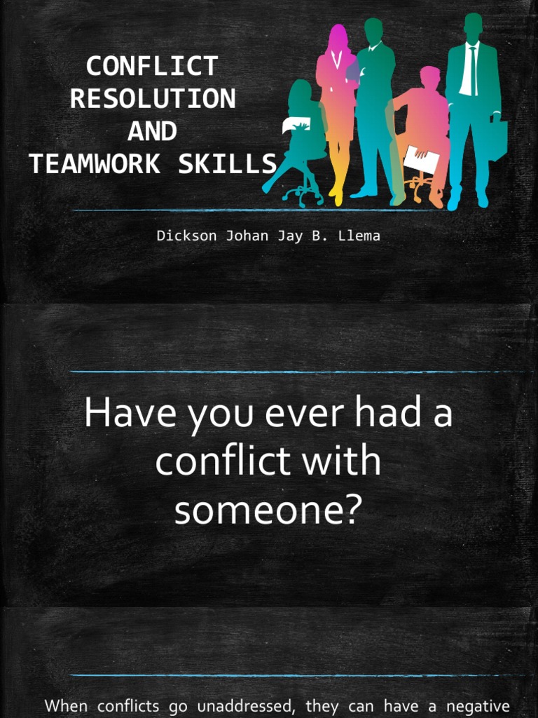 Conflict Resolution and Teamwork Skills | PDF | Conflict Resolution ...