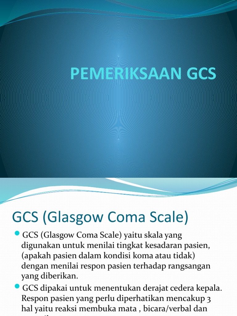 Pemeriksaan GCS | PDF | Pengembangan Diri
