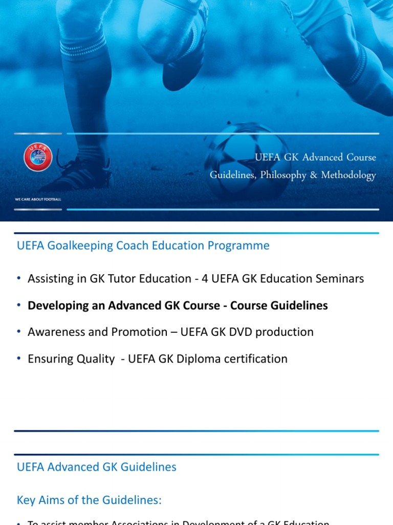 UEFA GK Advanced Course Guidelines, Philosophy & Methodology | Download ...