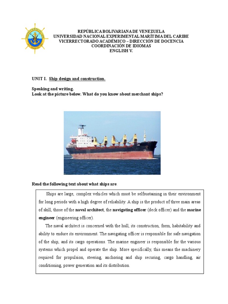 UNIT I. Ship Design and Construction. Speaking and Writing. Look at The ...