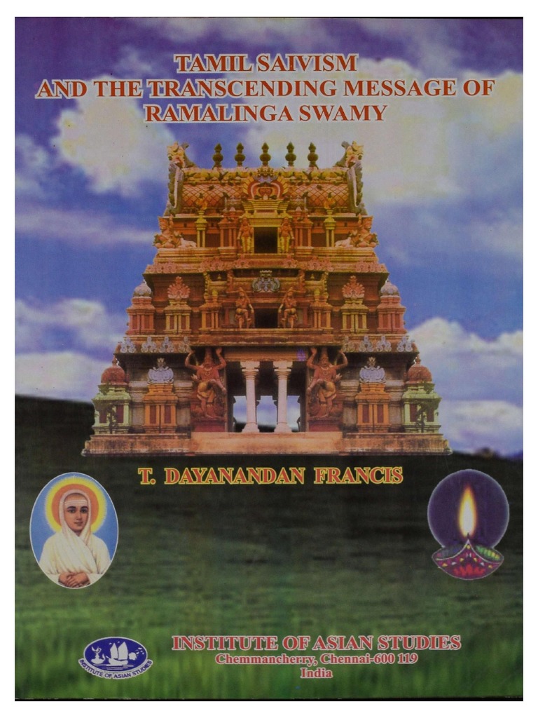 Tamil Saivism and The Transcending Message of Ramalinga Swamy | PDF