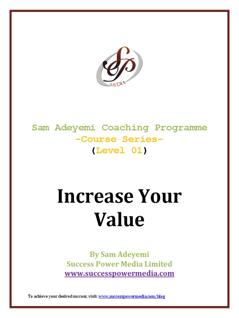 Increase Your Value Sam Adeyemi Pdf Envy Wealth