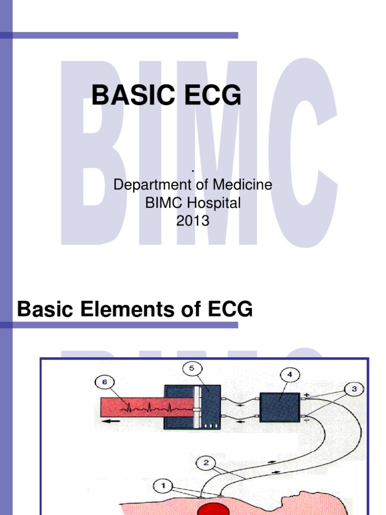 Basic Ecg: - Department of Medicine BIMC Hospital 2013 | PDF ...