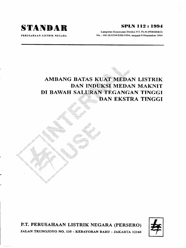 SPLN 112 1994 Ambang Batas Kuat Medan Listrik Dan Induksi Medan Magnet Di Bawah Saluran Tegangan ...