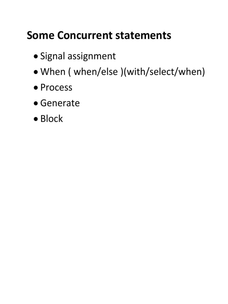 Some Concurrent Statements Signal Assignment When Whenelse With 5953