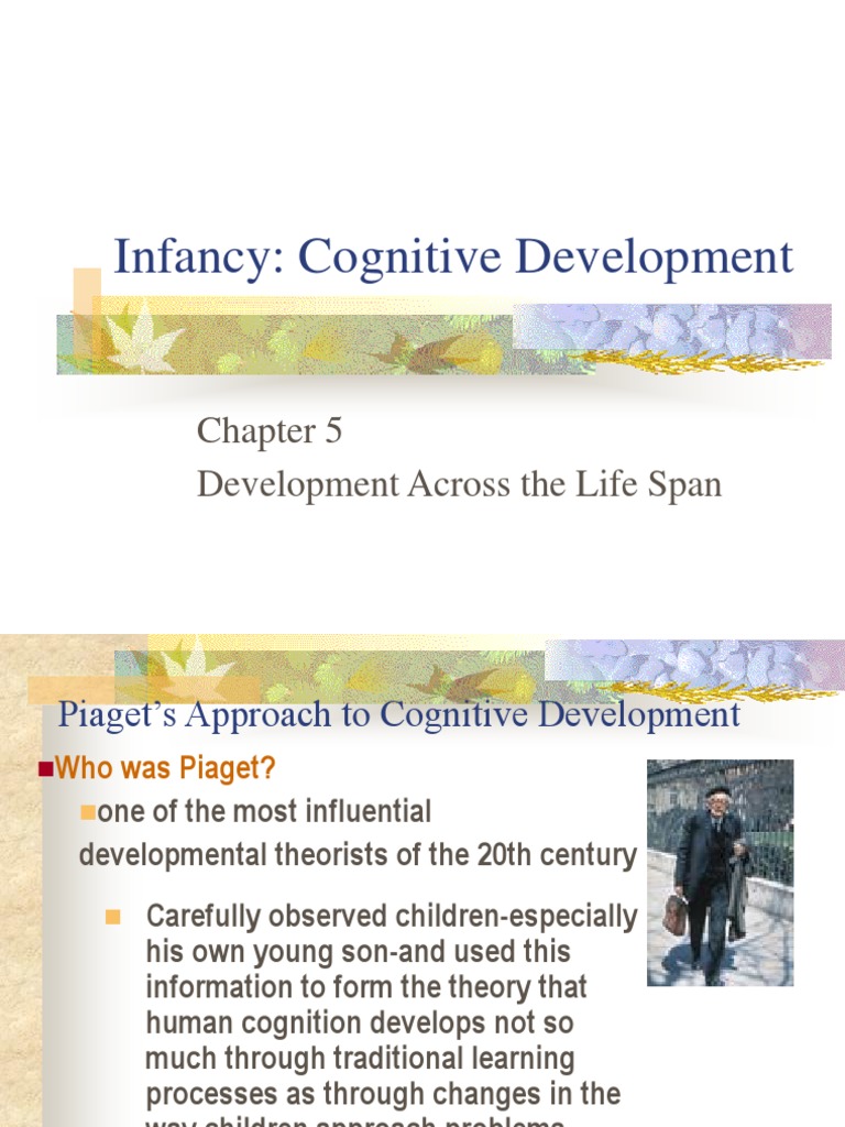 Infancy: Cognitive Development: Development Across The Life Span | PDF ...