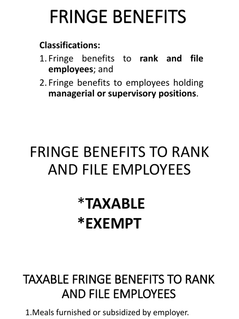 Fringe Benefits: Classifications: Employees and Managerial or Supervisory Positions | PDF ...