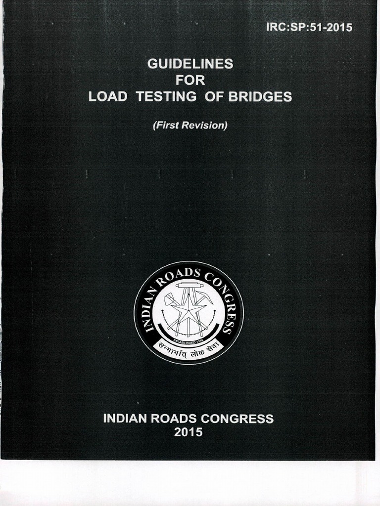IRC SP 51-2015 Guidelines For Load Testing of Bridge PDF | PDF ...