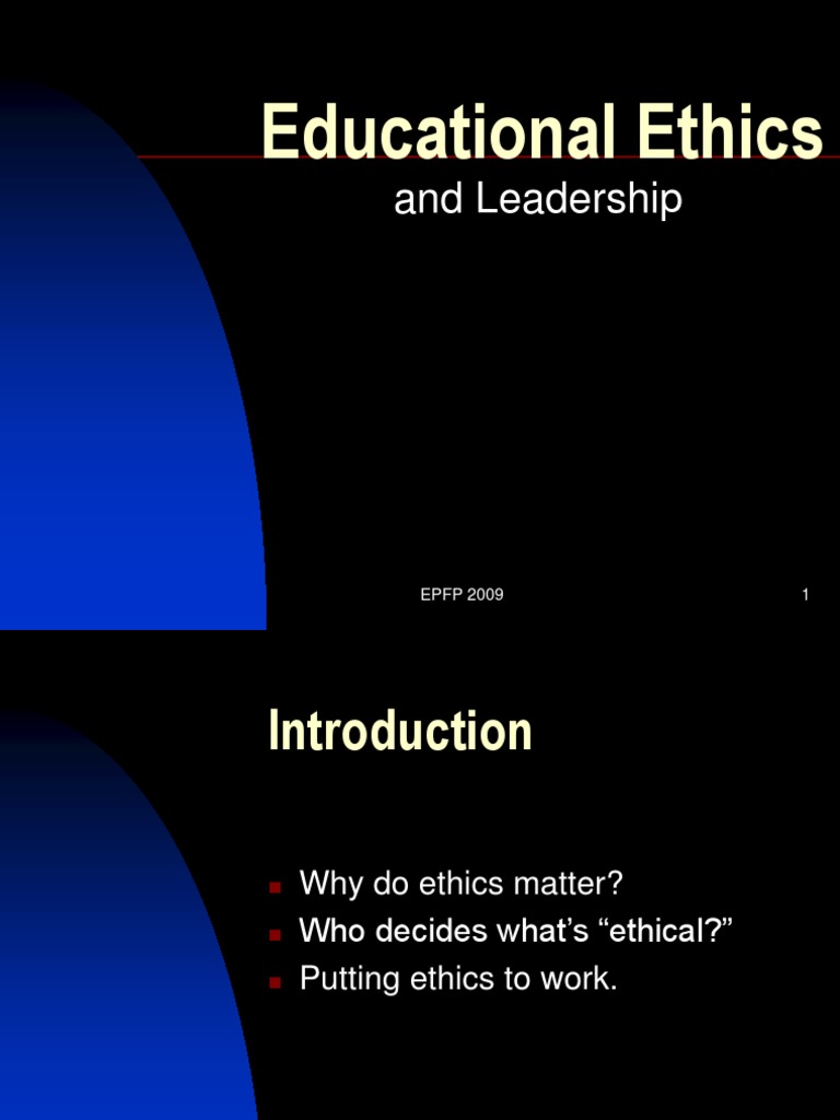 Educational Ethics | PDF | Leadership | Justice