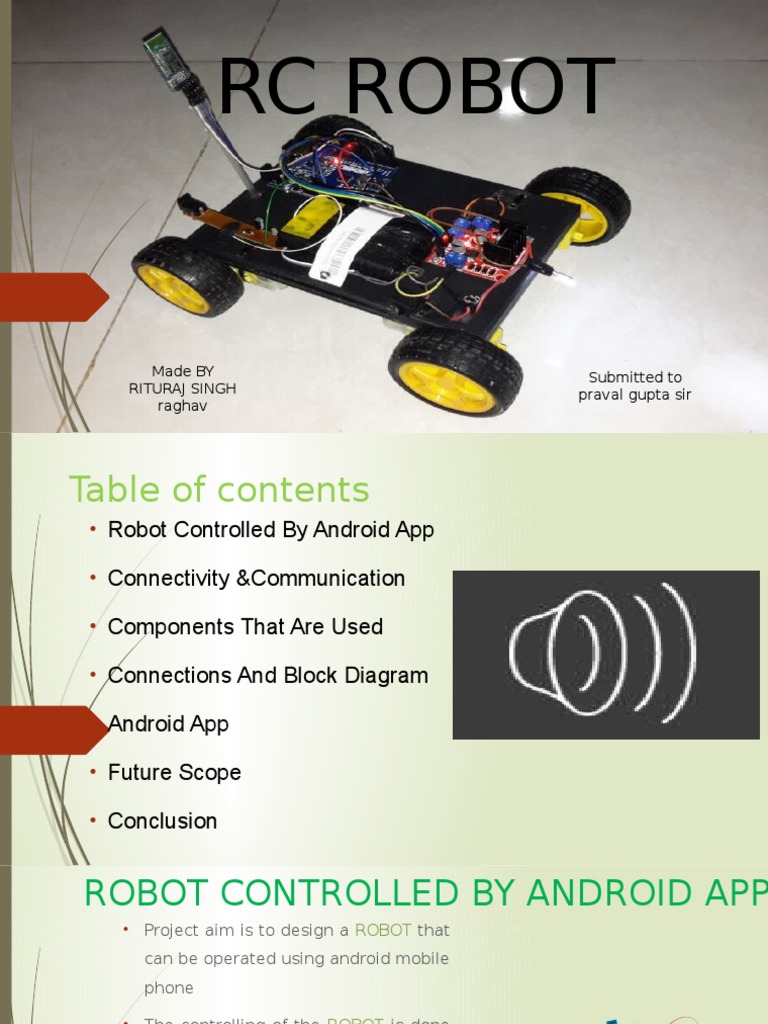 RC Robot: Made BY Rituraj Singh Raghav Submitted To Praval Gupta Sir ...