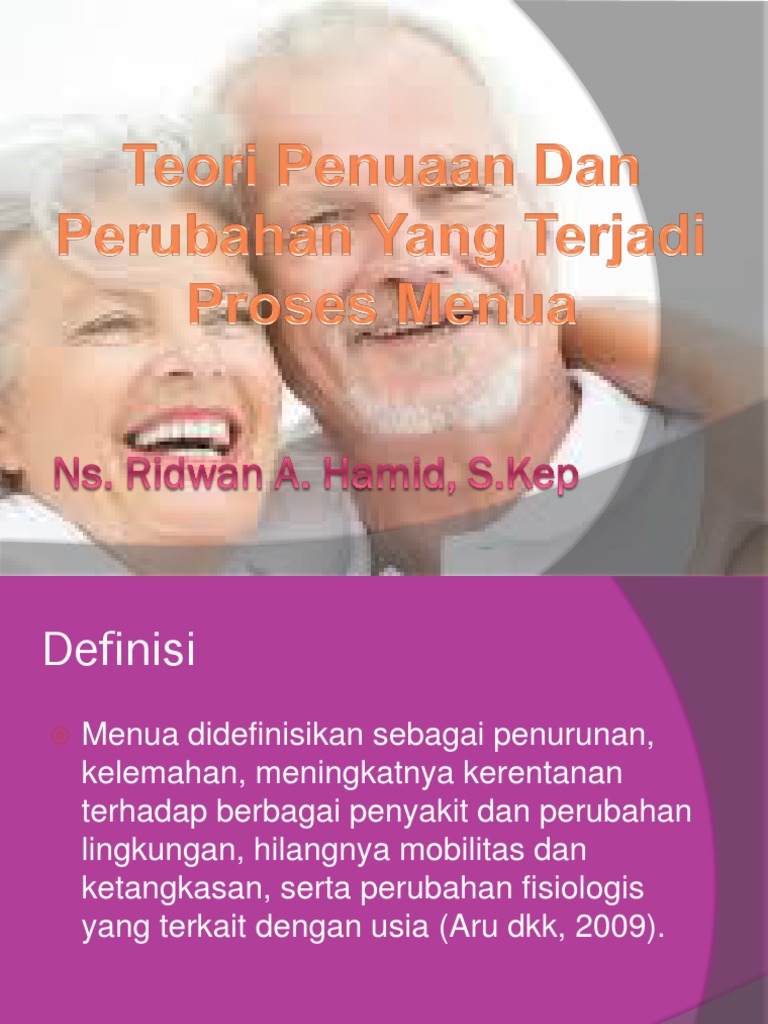 Teori Penuaan Dan Perubahan Yang Terjadi Proses Menua | PDF | Kesehatan ...