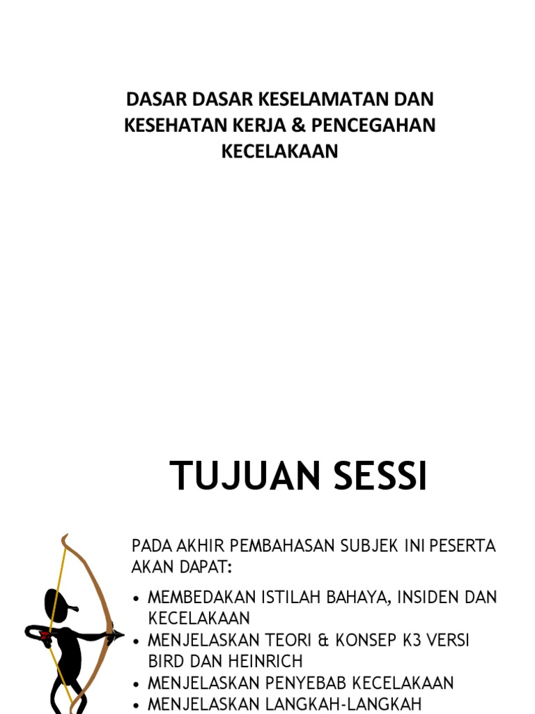 5 Dasar-Dasar k3 & Pencegahan Kecelakaan (RM) | PDF | Occupational ...