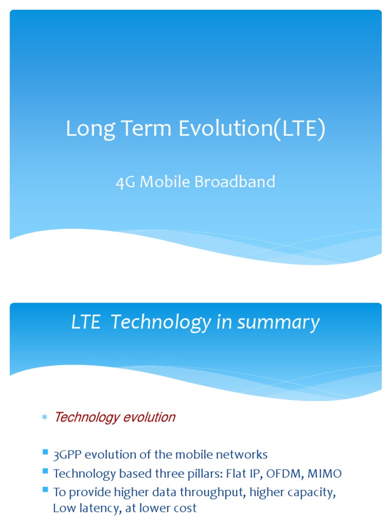 An In-Depth Look at Long Term Evolution (LTE) Technology ...
