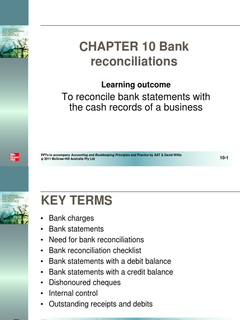 CHAPTER 10 Bank Reconciliations: To Reconcile Bank Statements With The ...