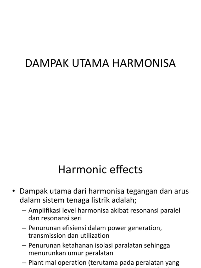 DAMPAK UTAMA HARMONISA TEGANGAN DAN ARUS DALAM SISTEM TENAGA LISTRIK | PDF