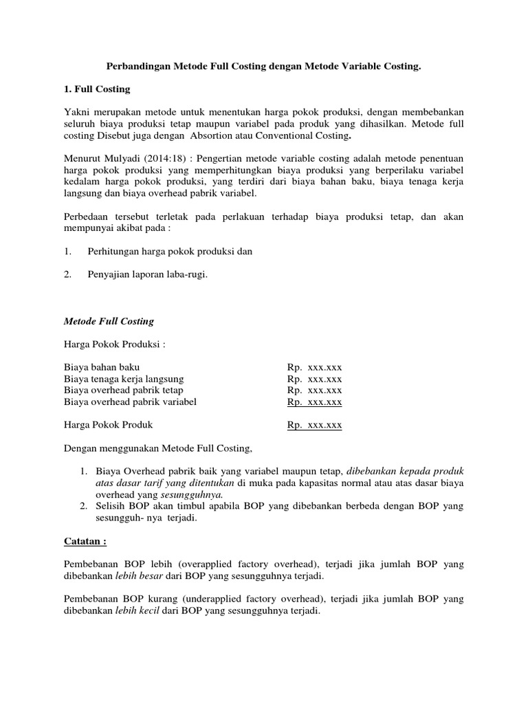 Perbandingan Metode Full Costing Dengan Metode Variable Costing. 1. Full Costing | PDF