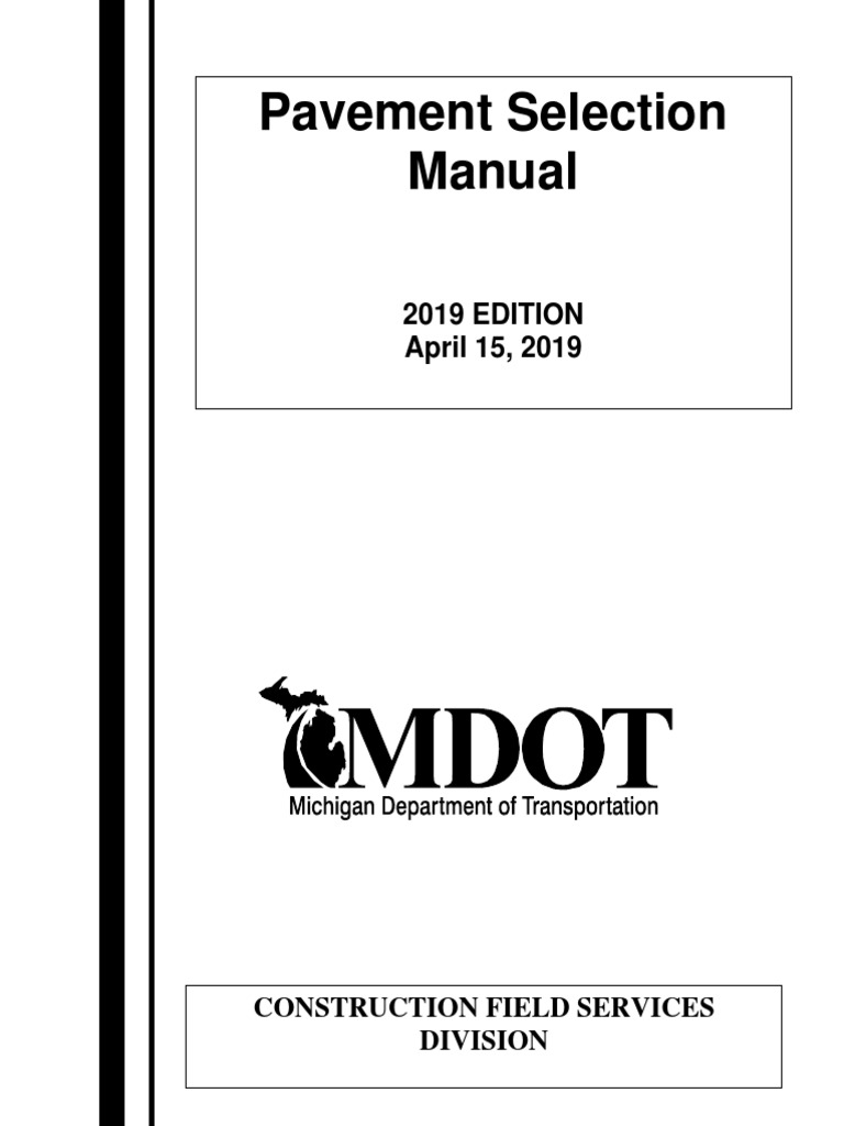 MDOT Pavement Design and Selection Manual 257723 7 | PDF | Road Surface | Life Cycle Assessment