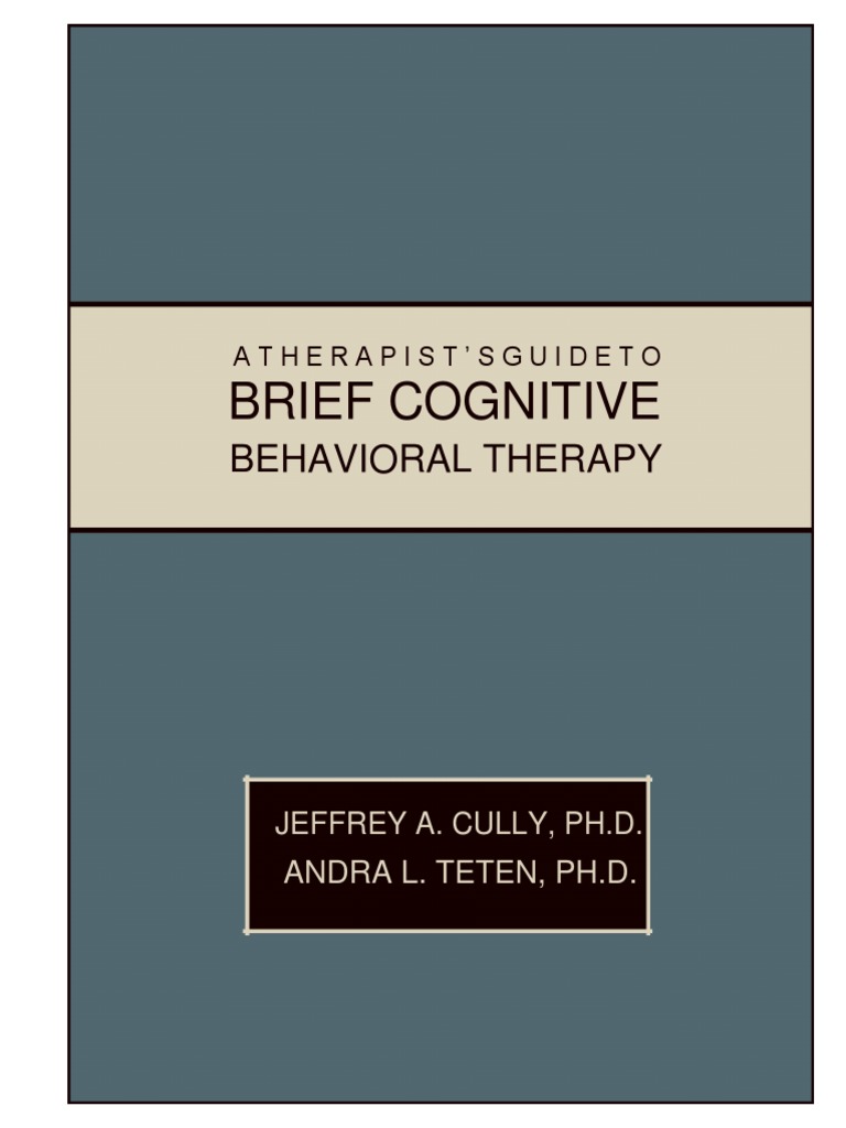 Brief Cognitive: Behavioral Therapy | PDF | Cognitive Behavioral ...