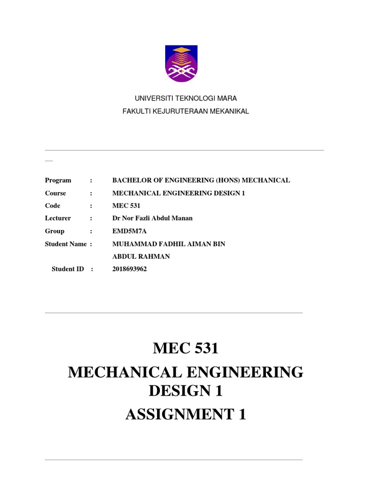 MEC 531 Mechanical Engineering Design 1 Assignment 1: Universiti ...
