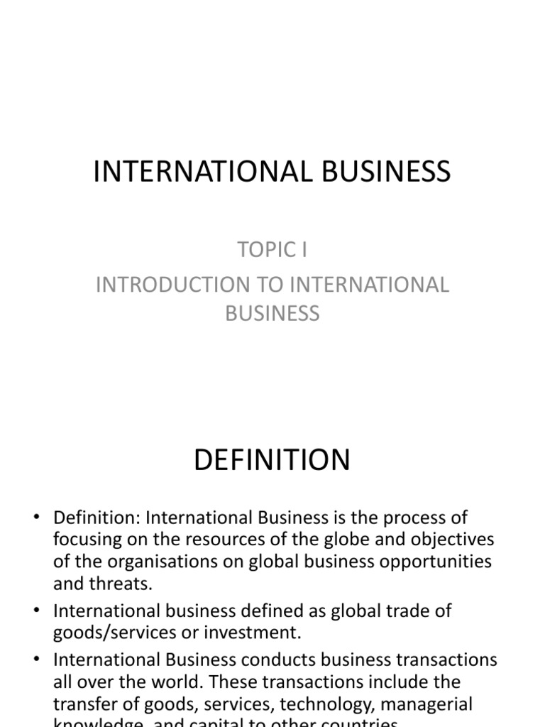 Topic I Introduction To International Business | PDF | International ...