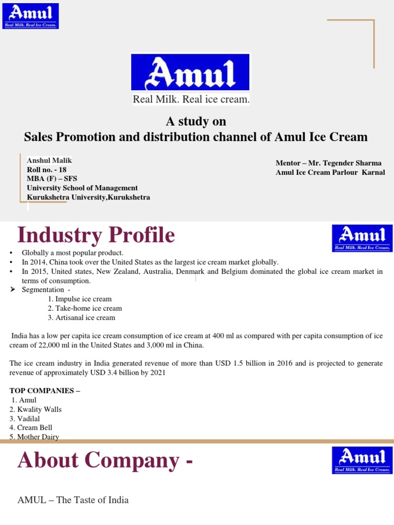 A Study On Sales Promotion and Distribution Channel of Amul Ice Cream ...