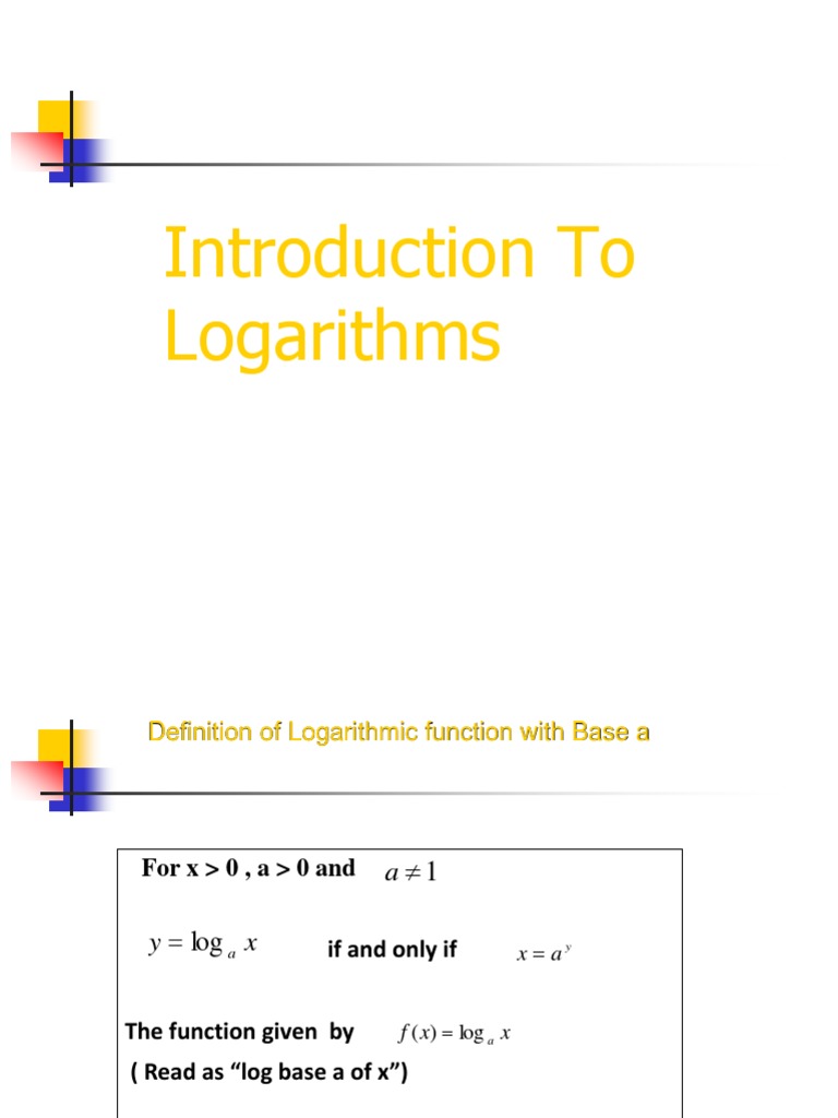 Logarithms PowerPoint Presentation | PDF | Logarithm | Exponential Function