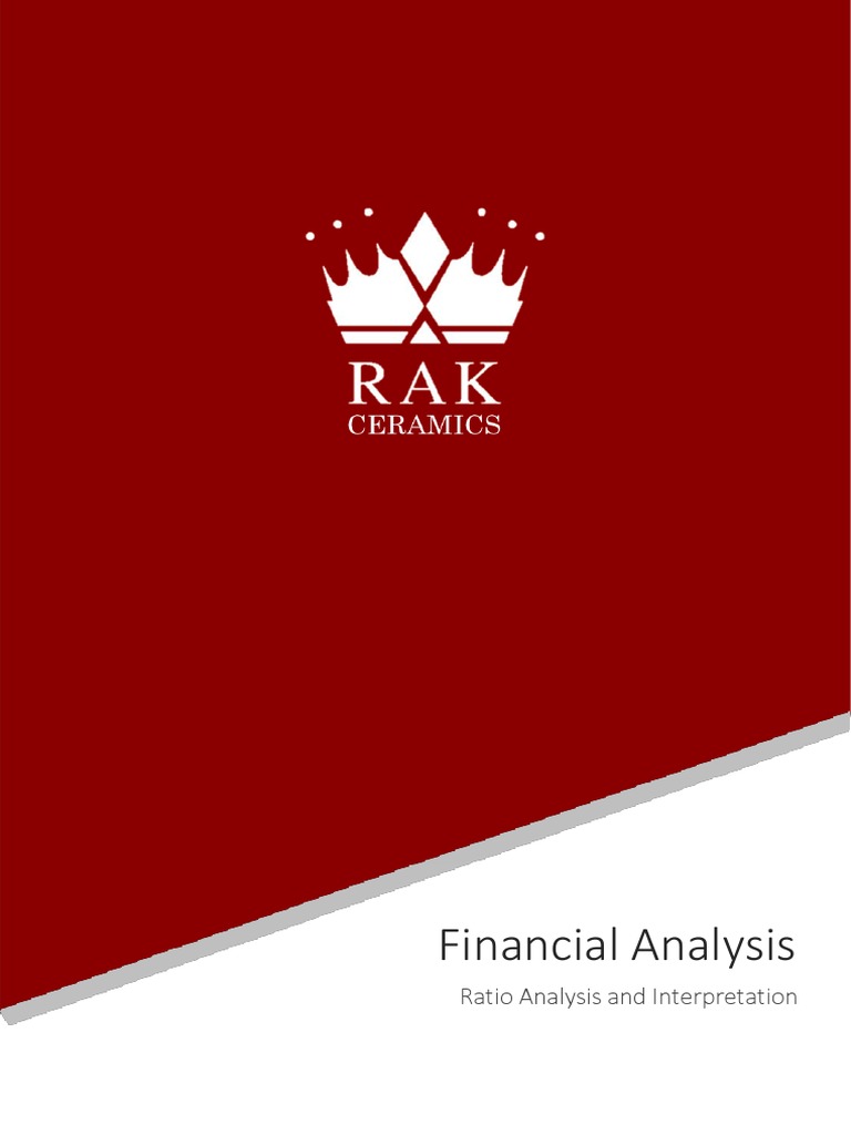 FIN254 Report On Ratio Analyis and Intrepretaion of RAK Ceramics ...