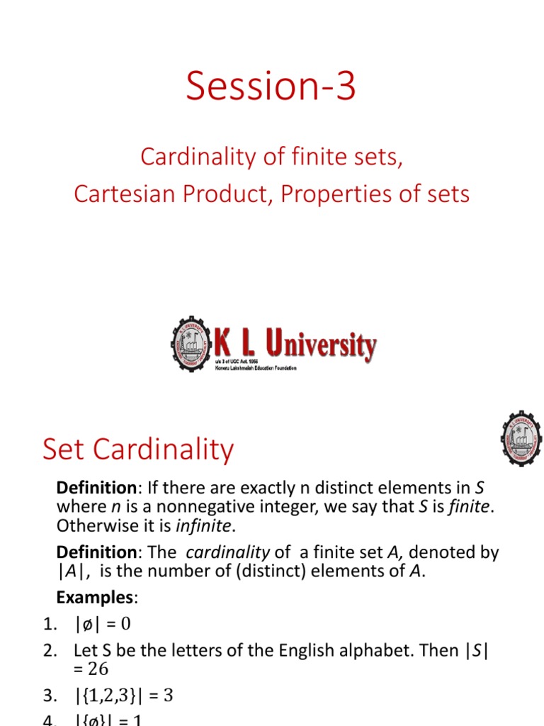 Session-3: Cardinality of Finite Sets, Cartesian Product, Properties of ...