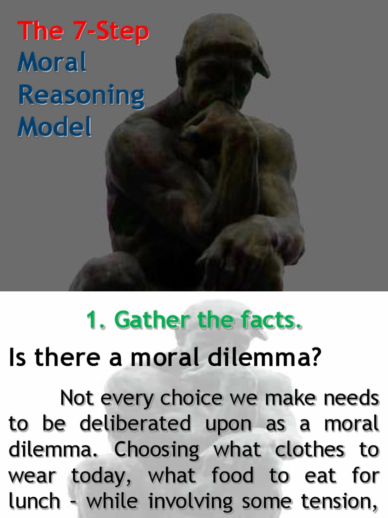 7-Step Moral Reasoning Model Guide | PDF | Argument | Logical Consequence