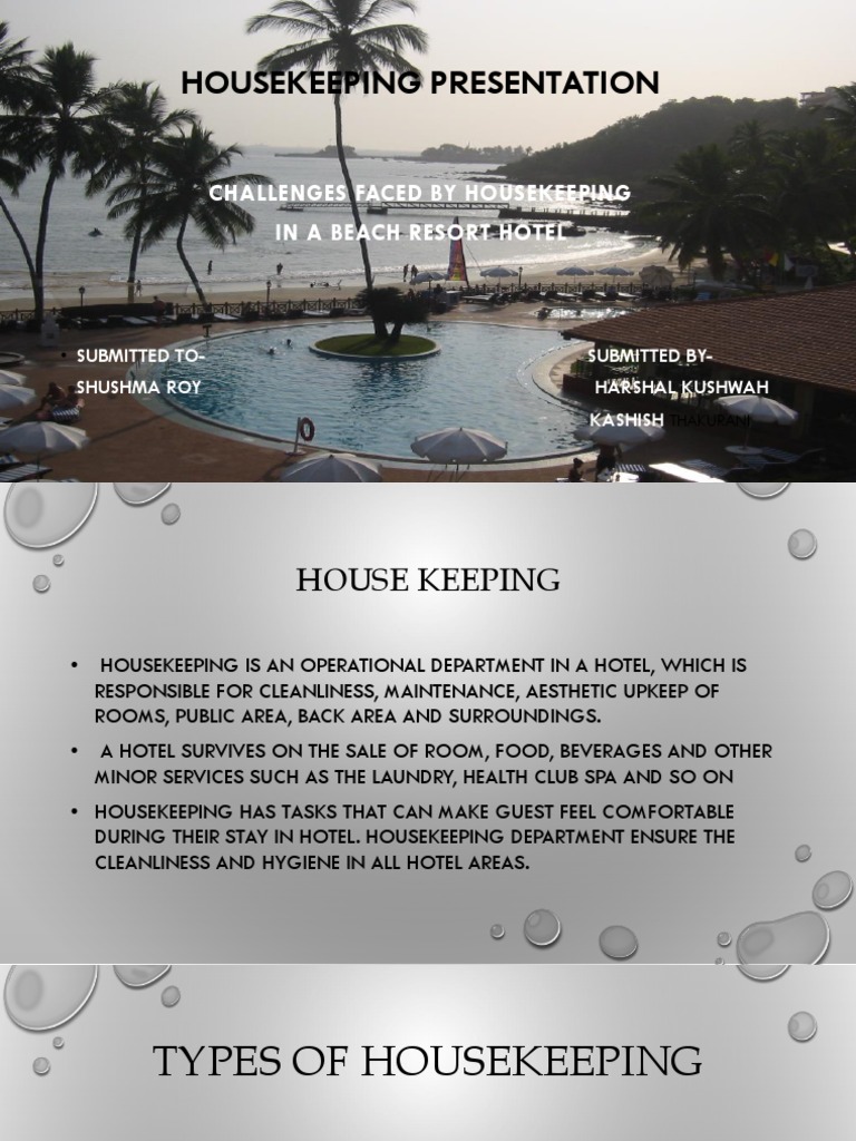Housekeeping Presentation: Challenges Faced By Housekeeping In A Beach ...
