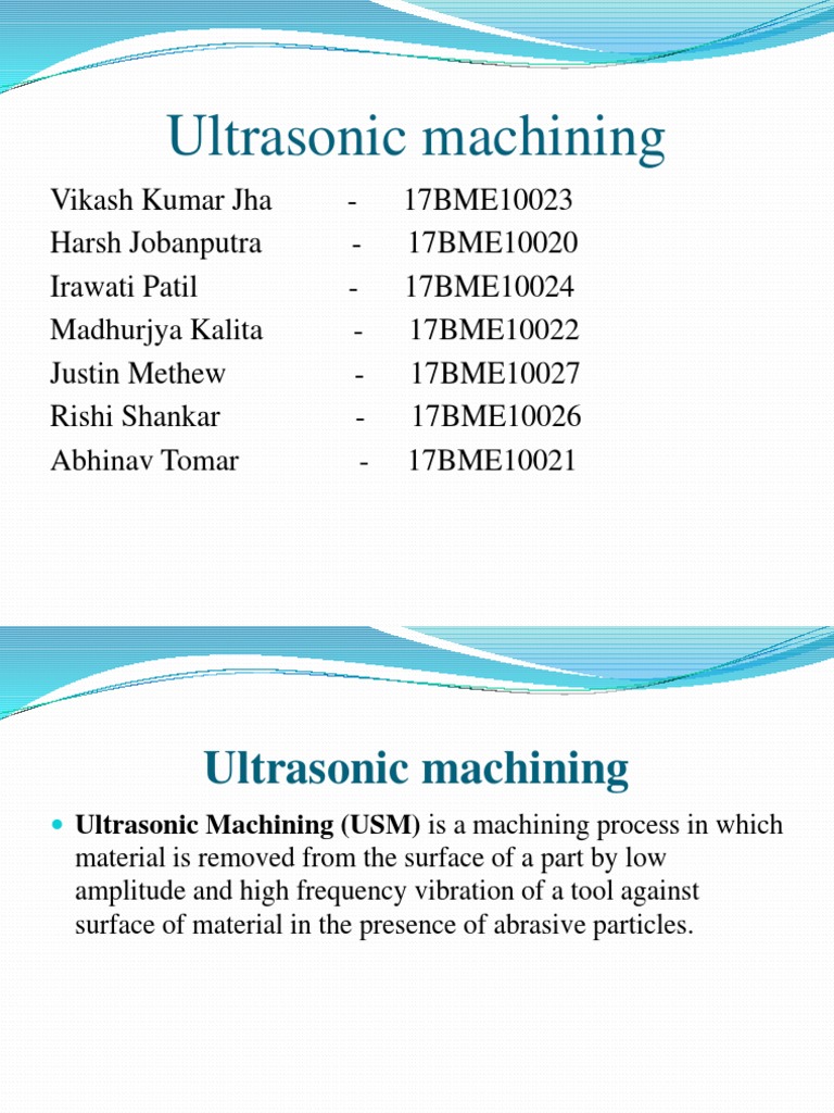Ultrasonic Machining Process Overview | PDF | Building Materials | Metals