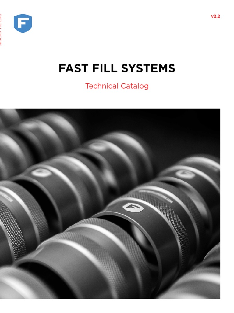 Fast Fill Systems: Technical Catalog | PDF | Valve | Flow Measurement