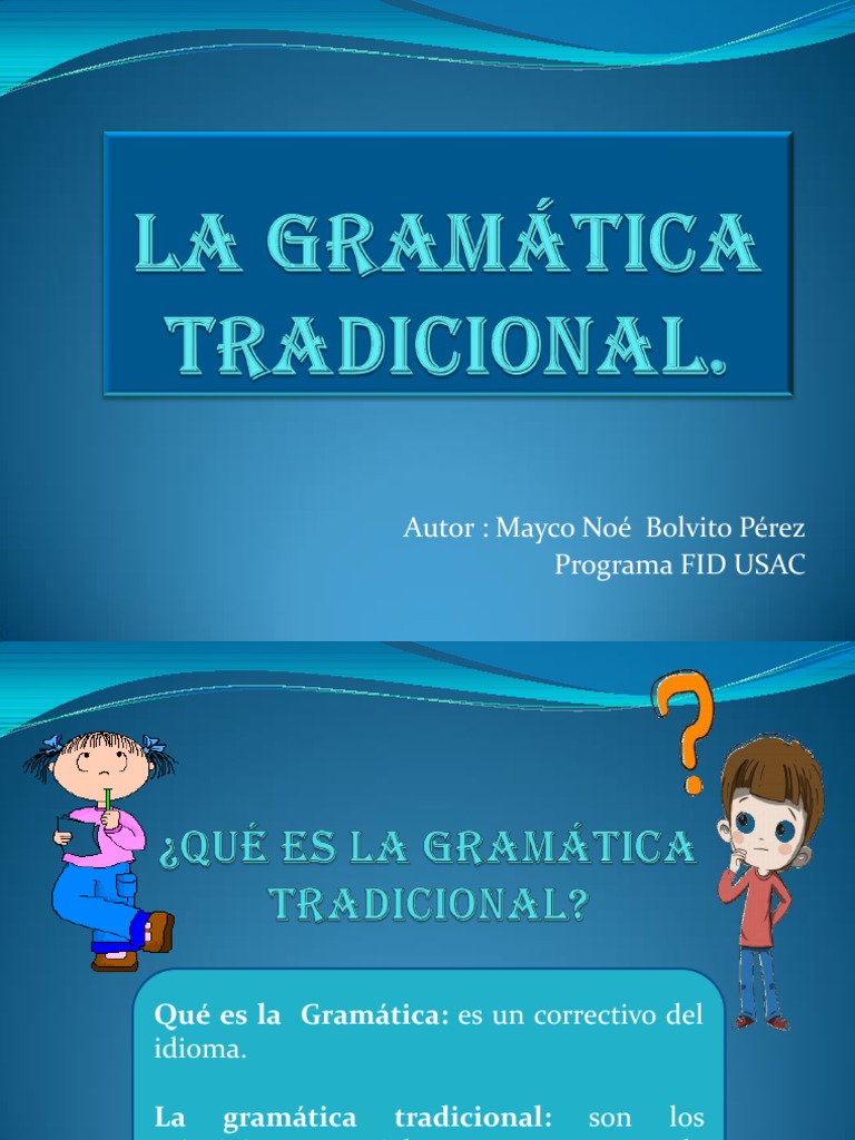 Gramática Tradicional | PDF | Género gramatical | Verbo