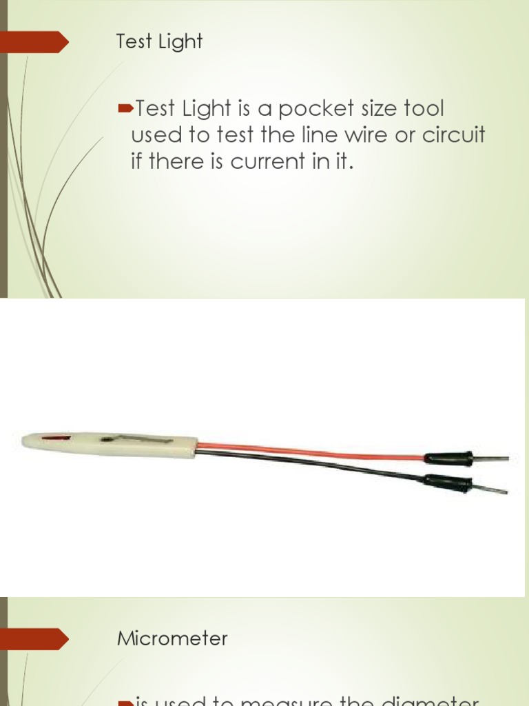 Test Light: Test Light Is A Pocket Size Tool Used To Test The Line Wire ...