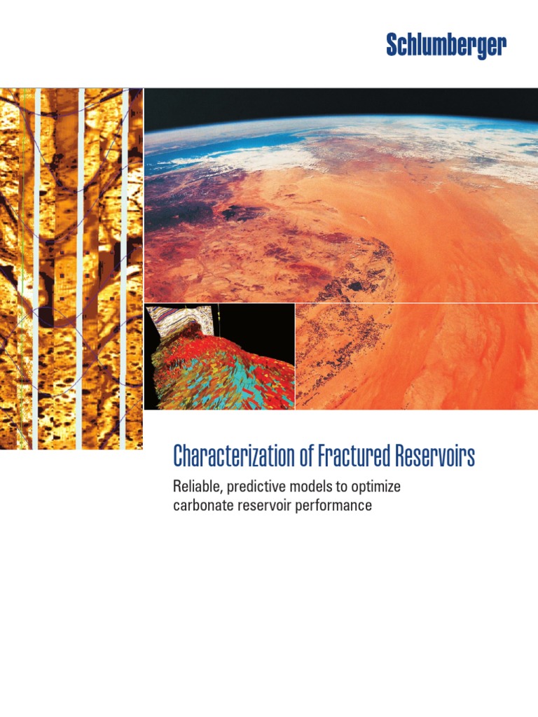 Characterization of Fractured Reservoirs: Reliable, Predictive Models ...