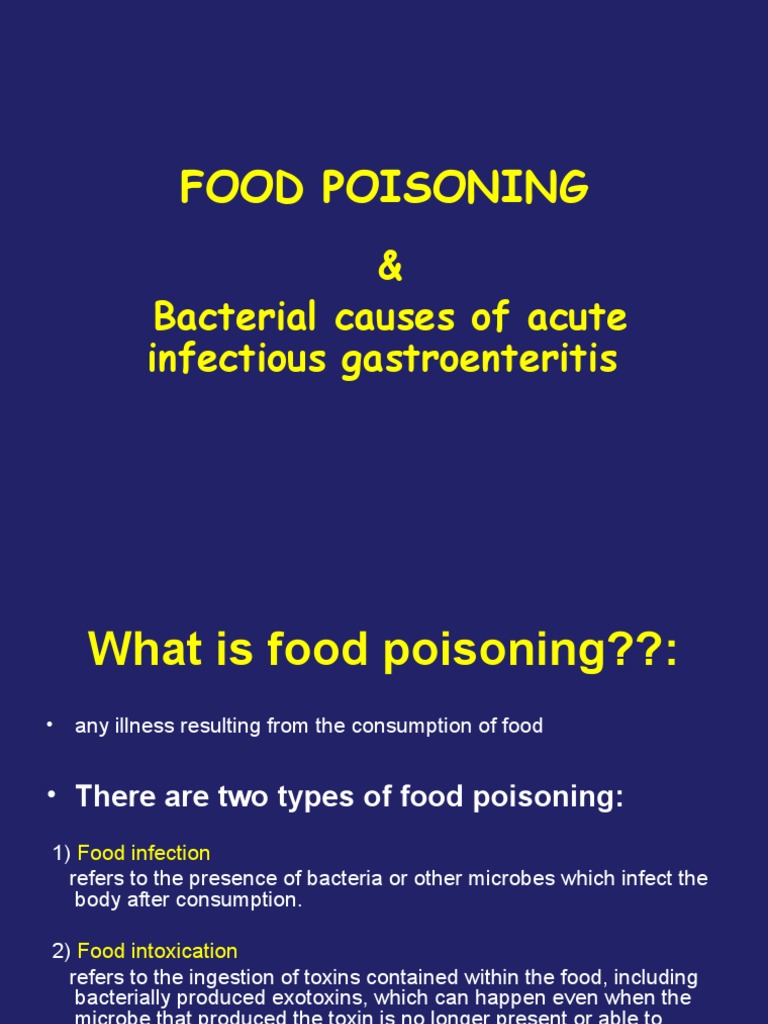 Food Poisoning Bacterial Causes Of Acute Infectious Gastroenteritis