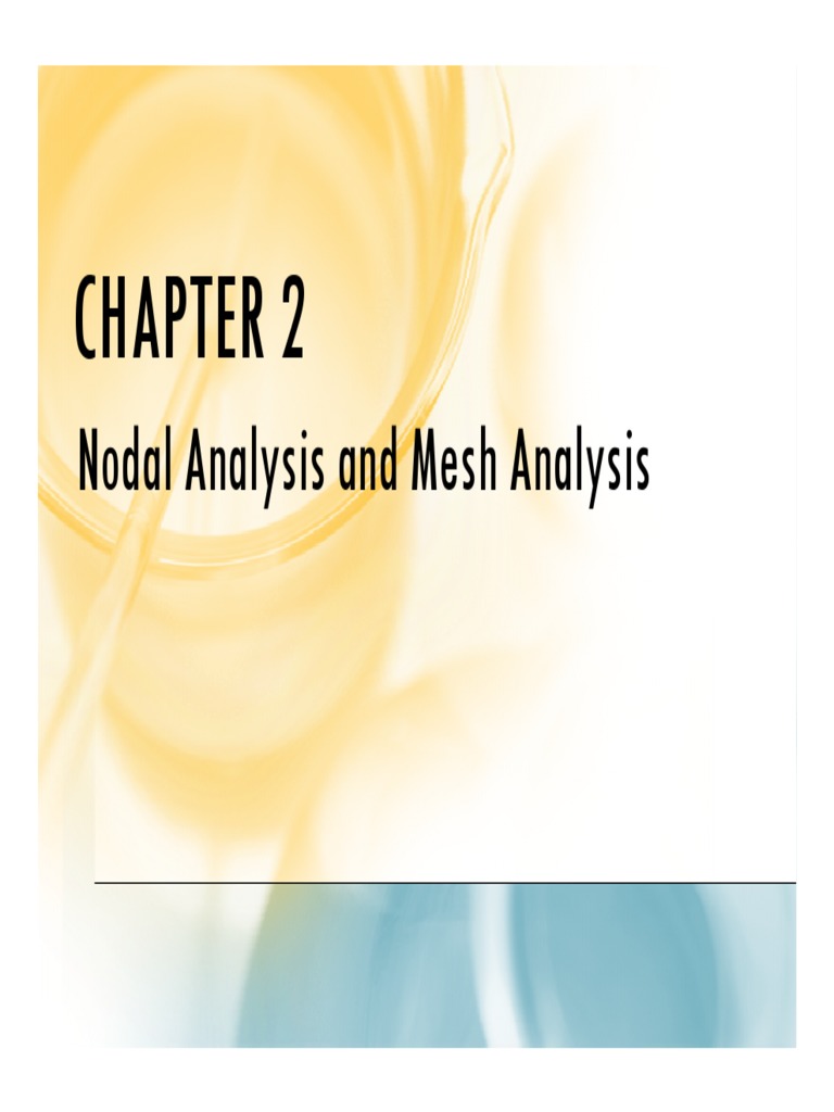 Nodal and Mesh | PDF | Electrical Network | Electronic Circuits