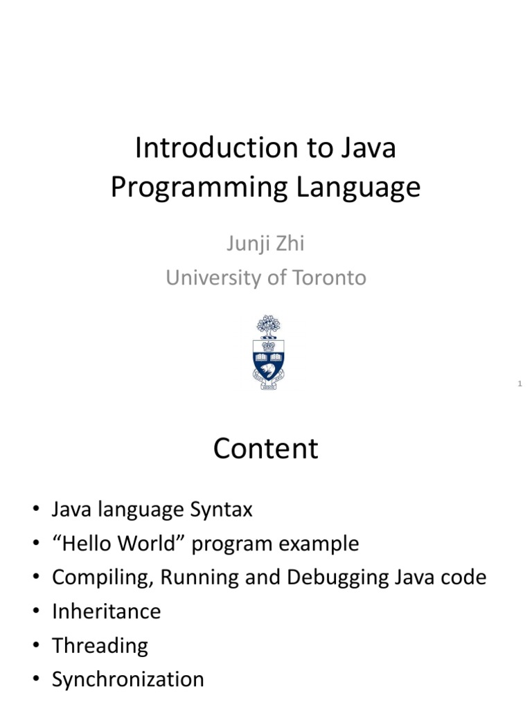Introduction To Java Programming Language: Junji Zhi University of Toronto | PDF | Java Virtual ...