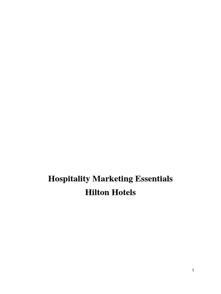 Hospitality Marketing Essentials Hilton Hotels | PDF | Market ...