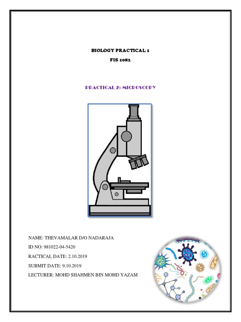Biology Practical 2 | PDF | Microscope | Atomic