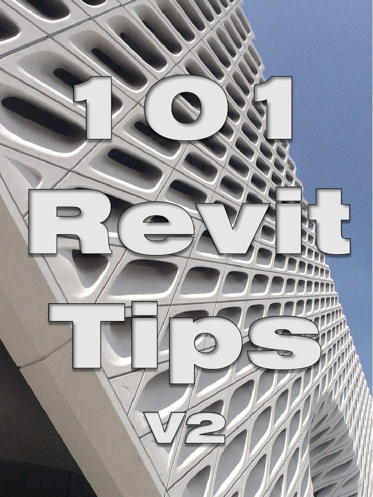 101 Revit Tips! PDF | PDF | Autodesk Revit | Backup