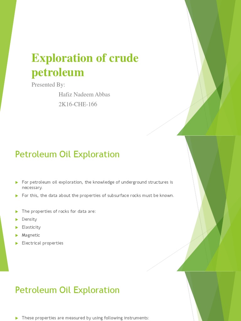Exploration of Crude Petroleum | PDF | Extraction Of Petroleum | Oil Well