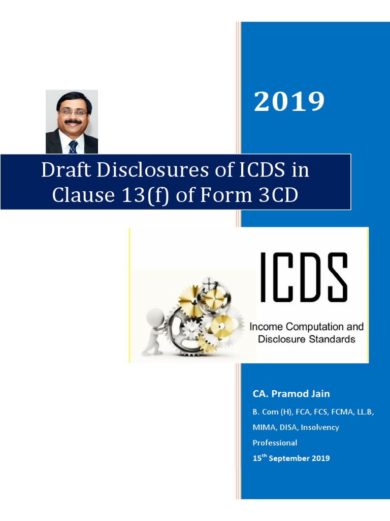 Draft Disclosures of ICDS in Clause 13 (F) of Form 3CD: CA. Pramod Jain | PDF | Revenue | Tax ...