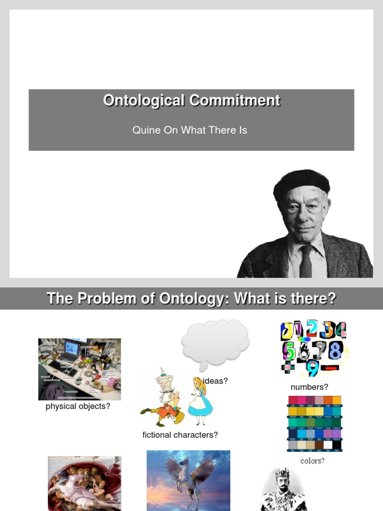 Ontological Commitment: Quine On What There Is | PDF | Existence | Philosophy