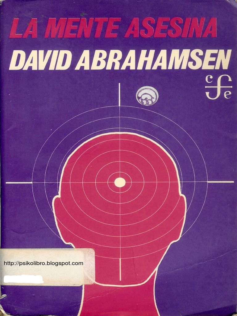 David Abrahamsen - La Mente Asesina | Homicidio | Ira