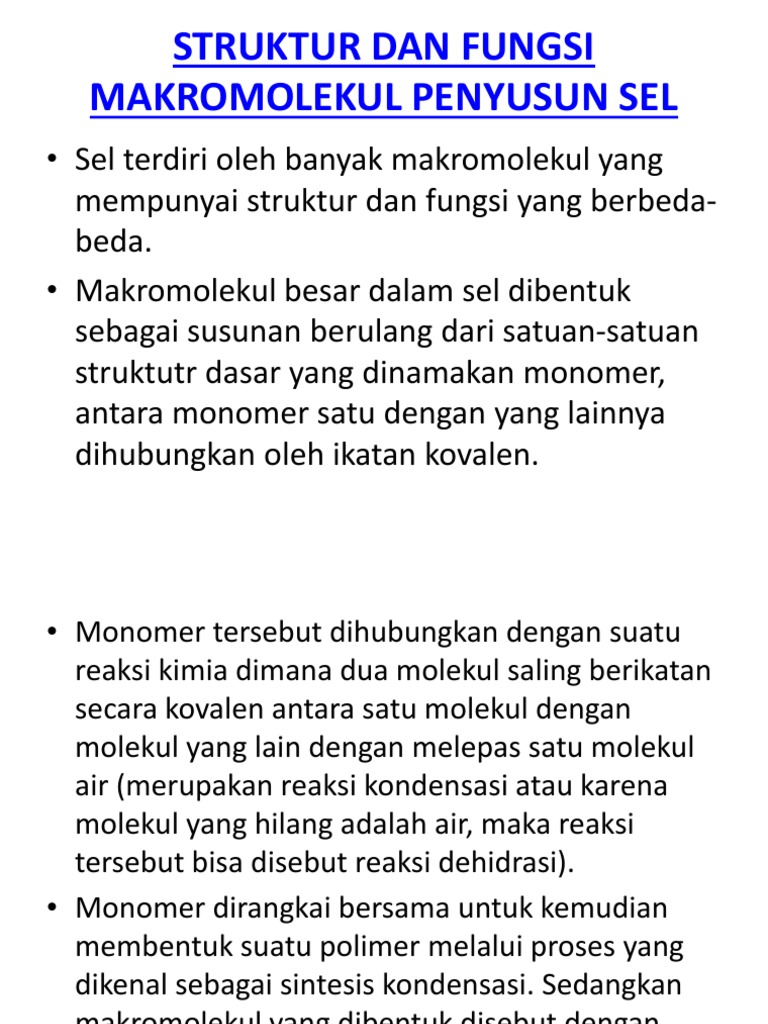 STRUKTUR DAN FUNGSI MAKROMOLEKUL PENYUSUN SEL | PDF