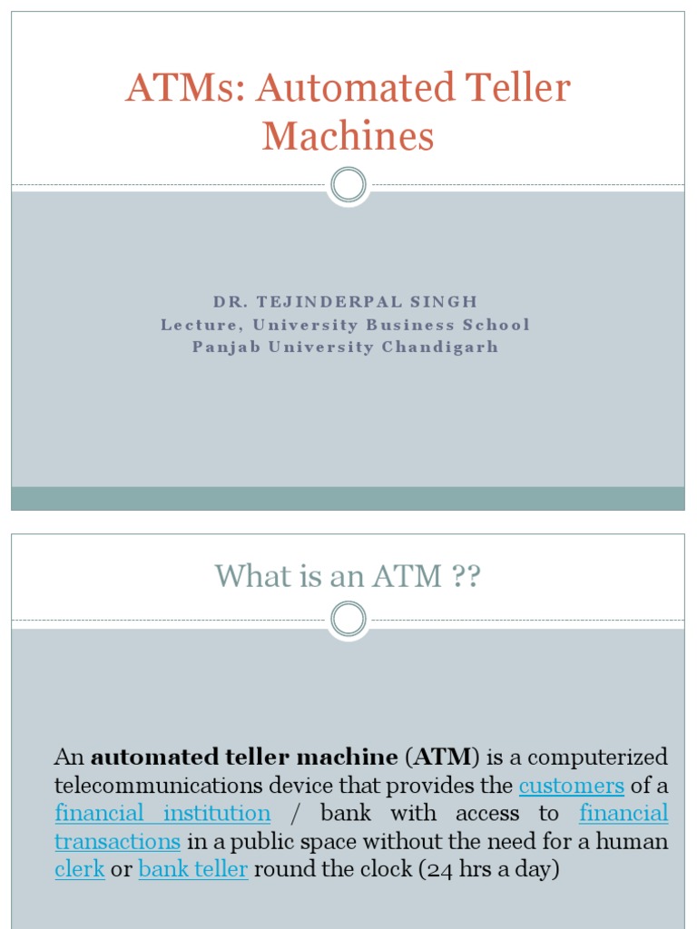 Atms: Automated Teller Machines | PDF | Automated Teller Machine | Personal Identification Number