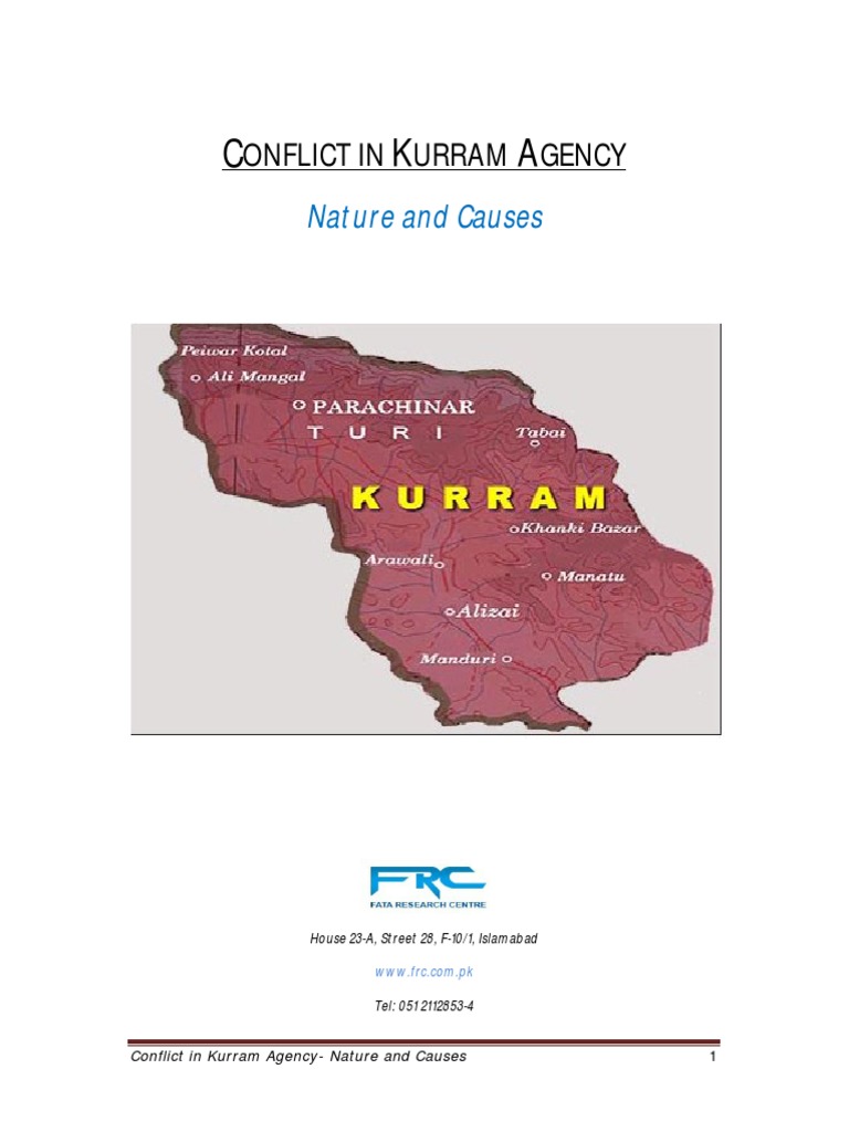 Exploring the Nature and Causes of Conflict in Kurram Agency: Insights ...