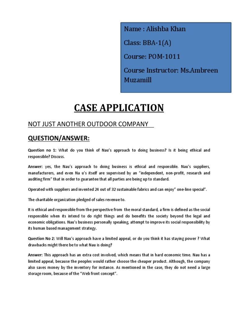 Case Application: Name: Alishba Khan Class: BBA-1 (A) Course: POM-1011 ...