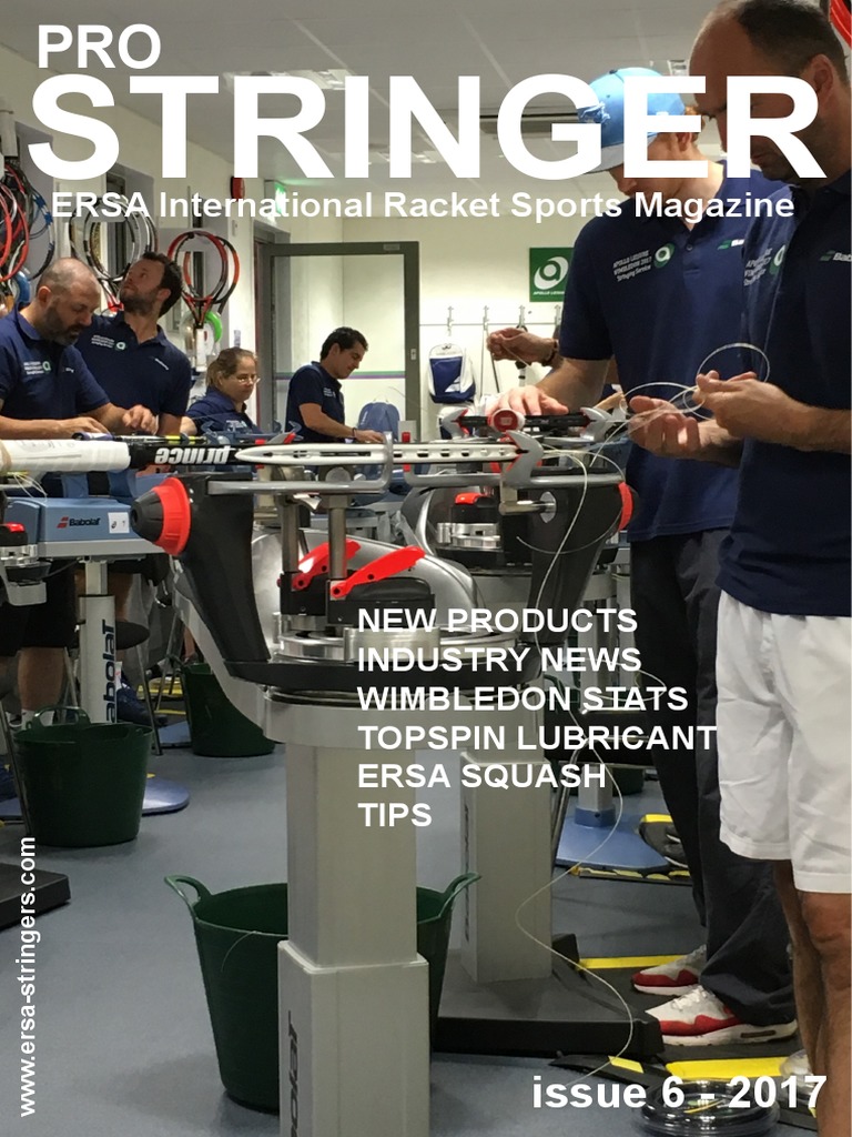 Stringer: Issue 6 - 2017 | PDF | Athletic Sports | Racquet Sports